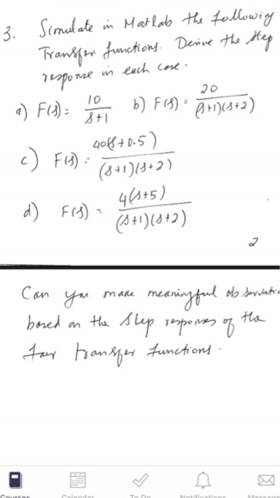 Solved Simulate in Matlab the following Transfer functions | Chegg.com