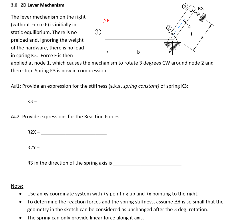 Solved 3.0 2D Lever Mechanism 3 K3 The lever mechanism on | Chegg.com