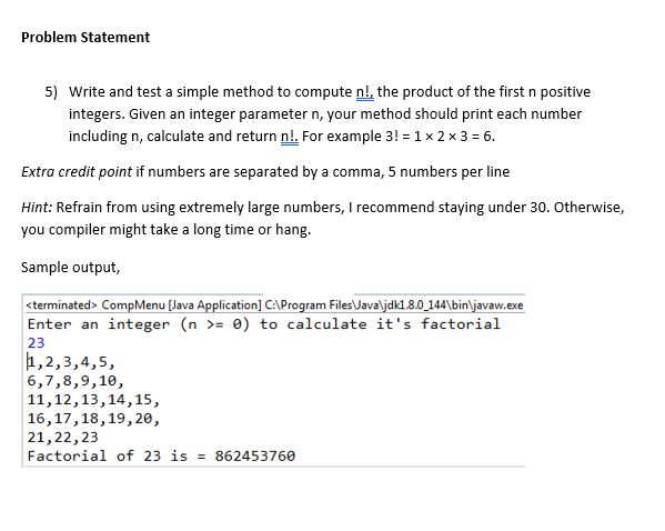Solved Problem Statement 5) Write and test a simple method | Chegg.com