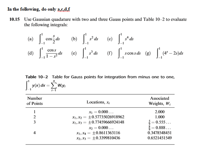 Solved In the following, do only a.c.d.f 10.15 Use Gaussian | Chegg.com