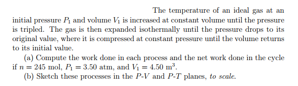 The temperature of an ideal gas at an initial | Chegg.com