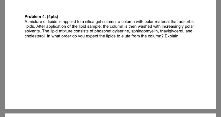 Solved A mixture of lipids is applied to a silica gel | Chegg.com