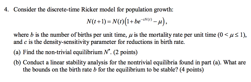 Solved Consider the discrete-time Ricker model for | Chegg.com