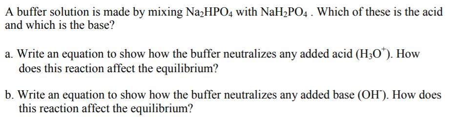 Solved A buffer solution is made by mixing Na2HPO4 with | Chegg.com