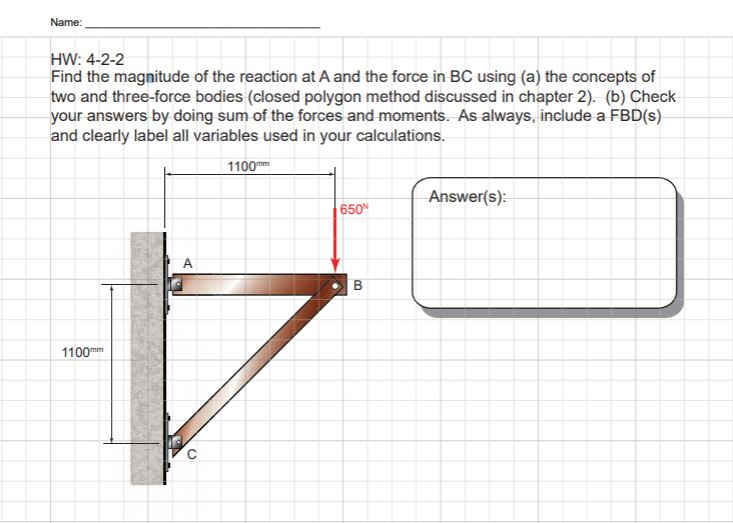 Solved Name: HW: 4-2-2 Find the magnitude of the reaction at | Chegg.com Solved Name: HW: 4-2-2 Find the magnitude of the reaction at | Chegg.com
