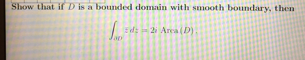 Solved Show that if D is a bounded domain with smooth | Chegg.com