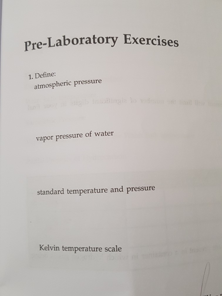 Solved Laboratory Exercises 1. Define: atmospheric pressure | Chegg.com Solved Laboratory Exercises 1. Define: atmospheric pressure | Chegg.com
