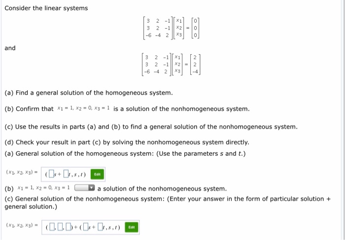 Solved Consider the linear systems [3 2 -1 3 2 -1 -6 -4 | Chegg.com