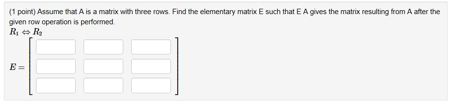Solved (1 point) Assume that A is a matrix with three rows. | Chegg.com