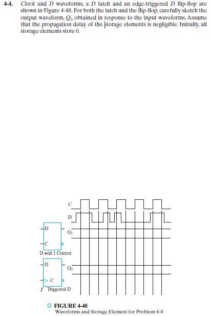 Solved Clock And D Waveforms A D Latch And An
