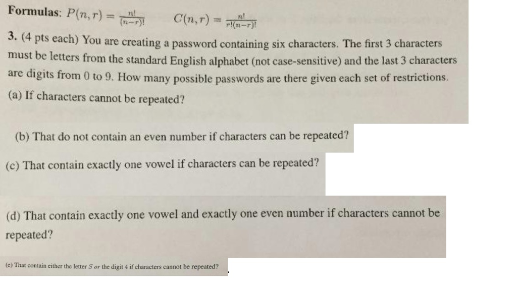 Solved Formulas: P(n, r)- C(n,r)- 3. (4 pts ea must be | Chegg.com