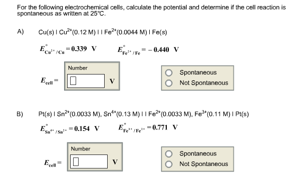 Solved For the following electrochemical cells, calculate | Chegg.com
