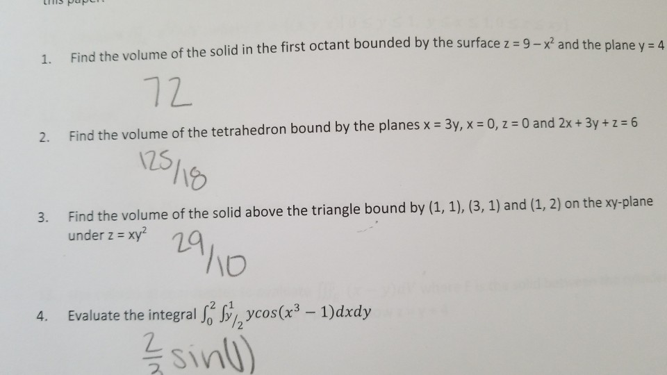 Solved 1. Find the volume of the solid in the first octant | Chegg.com