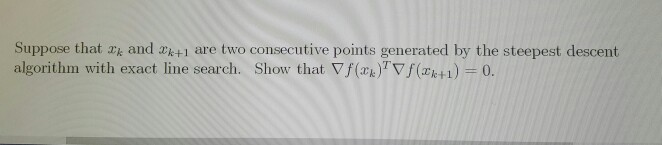 Solved Suppose that k and akt1 are two consecutive points | Chegg.com