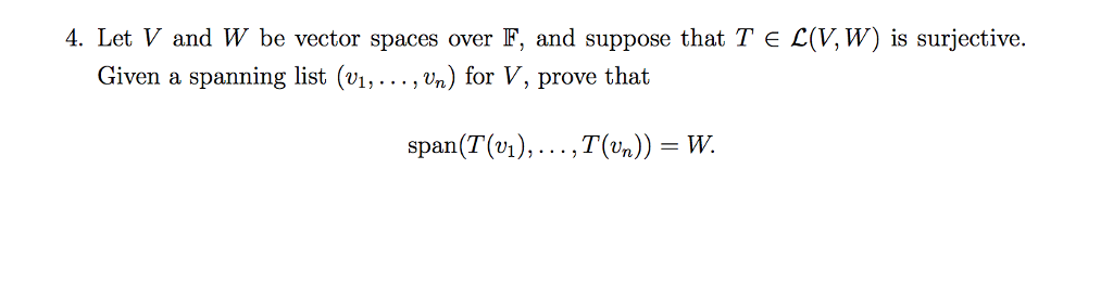 Solved Let V and W be vector spaces over F. and suppose that | Chegg.com