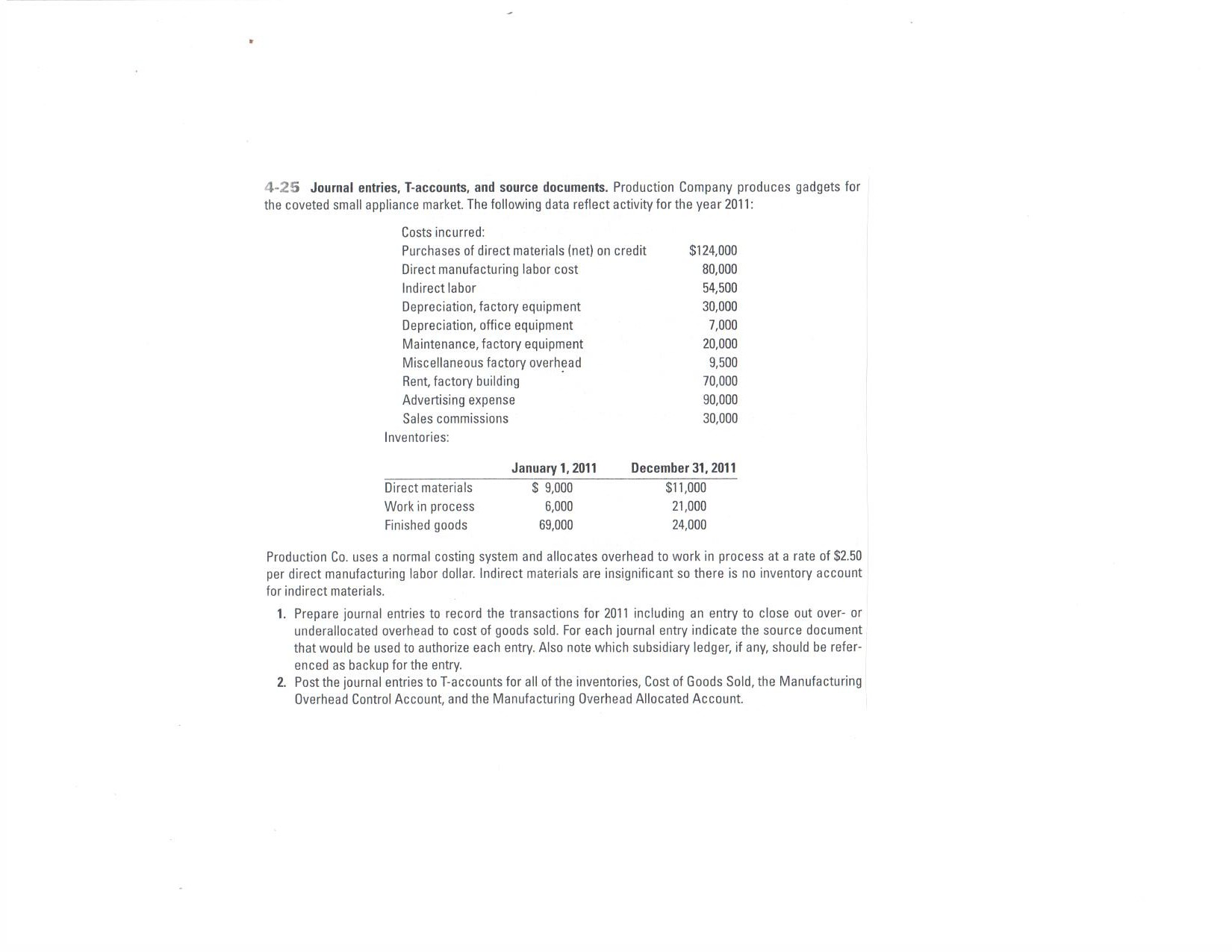 Journal entries, T-accounts, and source documents. | Chegg.com