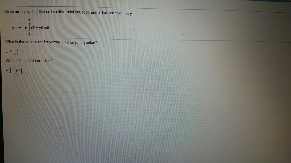 Solved Write an equivalent first-order differential equation | Chegg.com