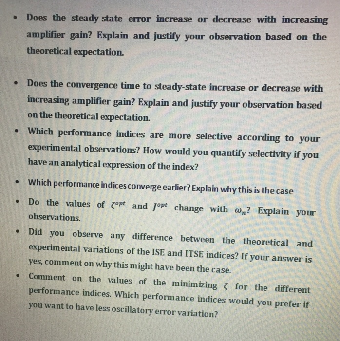Solved Does the steady-state error increase or decrease with | Chegg.com