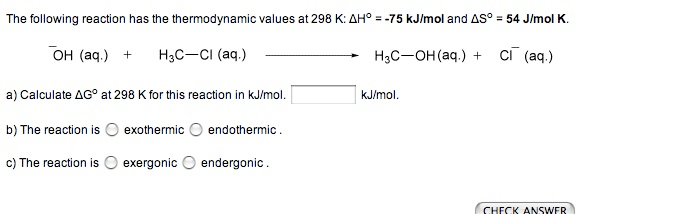 Solved The following reaction has the thermodynamic values | Chegg.com