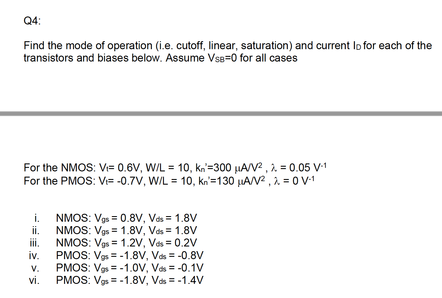 Solved Find The Mode Of Operation I E Cutoff Linear