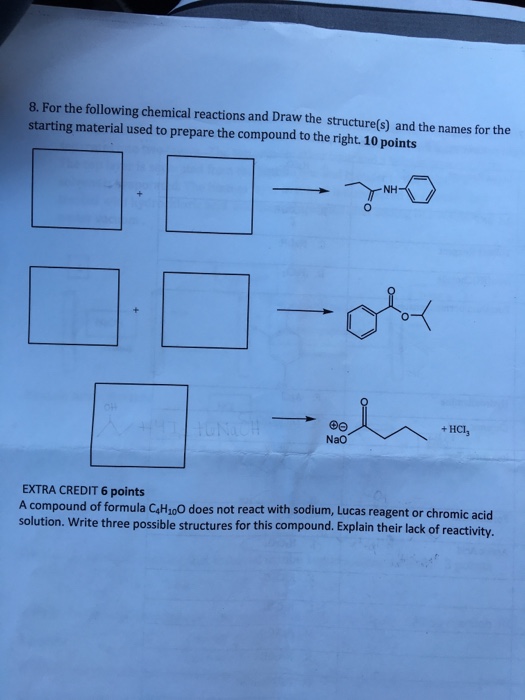 Solved For the following chemical reactions and Draw the | Chegg.com