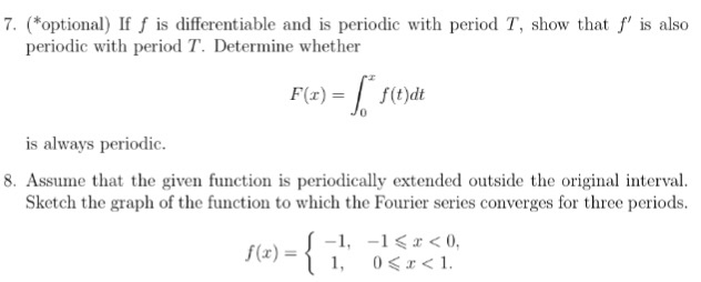 7. If f is differentiable and is periodic with period | Chegg.com