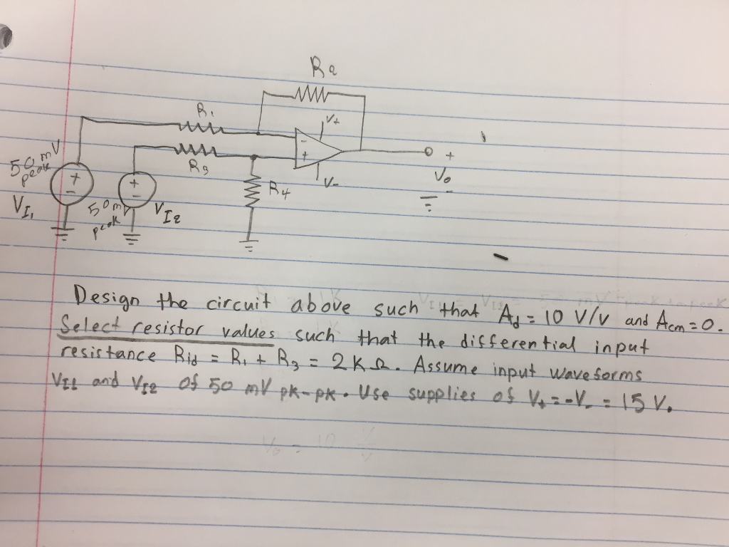 Solved Design the circuit above such that A_d = 10 V/V and | Chegg.com