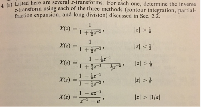 Solved a) Listed here are several z-transforms. For each | Chegg.com