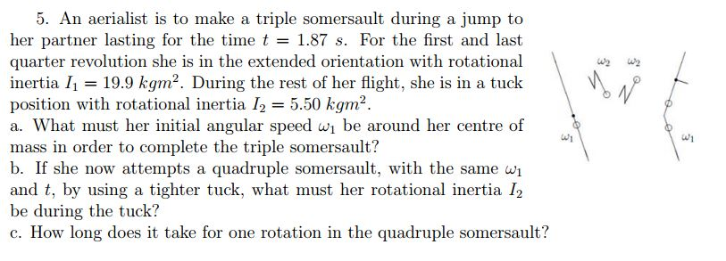 An aerialist is to make a triple somersault during a | Chegg.com