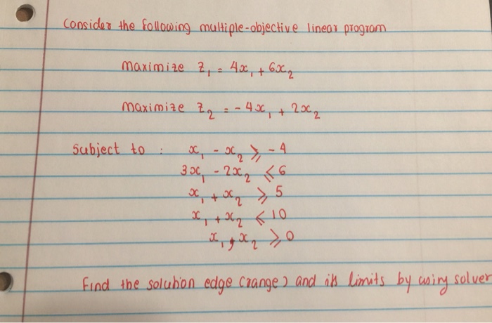 Solved Consider The Following Multiple Objective Linear
