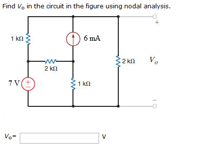 Solved Find Vo in the circuit in the figure using nodal | Chegg.com