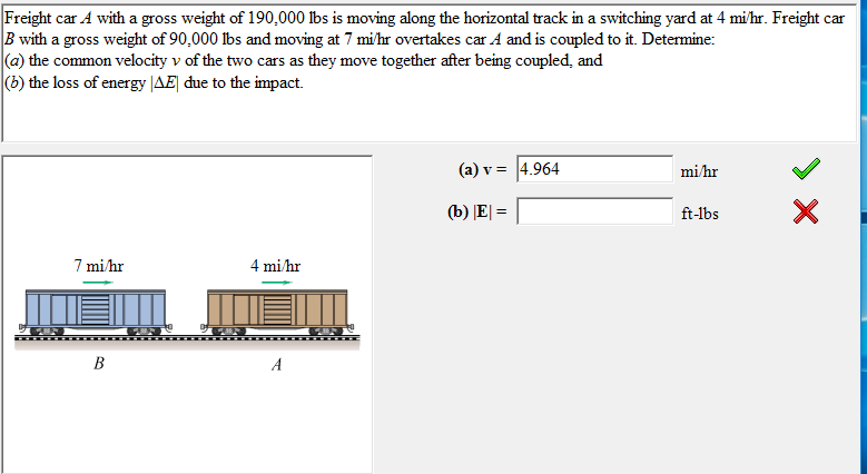 Solved Freight car A with a gross weight of 190,000 lbs is | Chegg.com
