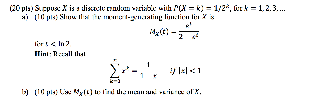 Solved Suppose X is a discrete random variable with P(X = k) | Chegg.com