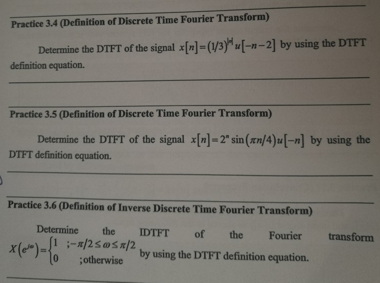 Solved Practice 3.4 (Definition of Discrete Time Fourier | Chegg.com