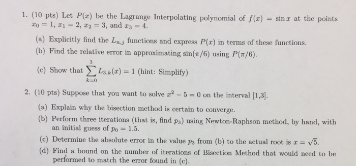 Solved Let P(x) be the Lagrange Interpolating polynomial of | Chegg.com