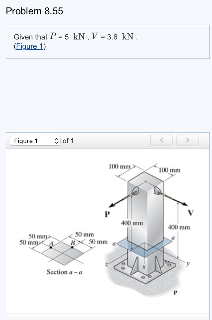 Solved Problem 8.55 Given that P 5 kN, V 3.6 kN (Figure 1) | Chegg.com