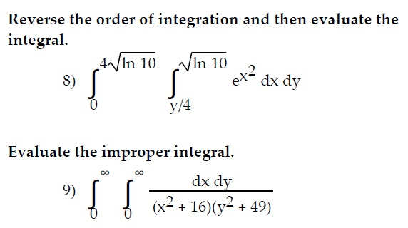 Solved Reverse the order of integration and then evaluate | Chegg.com