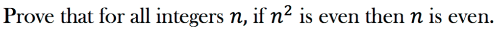 Solved Prove that for all integers n, if n2 is even then n | Chegg.com