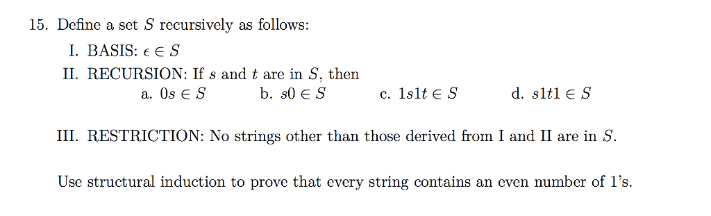 Solved 15. Define a set S recursively as follows: I. BASIS: | Chegg.com