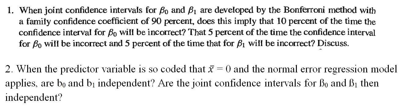 Solved When joint confidence intervals for beta_0 and beta_1 | Chegg.com