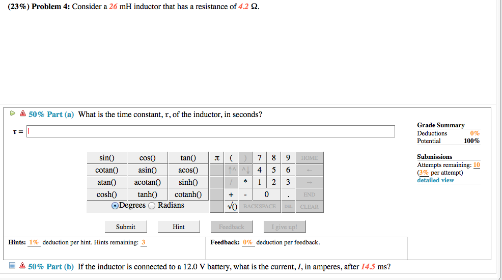 Solved (23 %) Problem 4: Consider a 26 mH inductor that has | Chegg.com