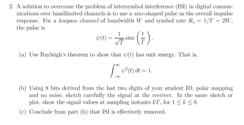 Solved 2. A solution to overcome the problem of intersymbol | Chegg.com