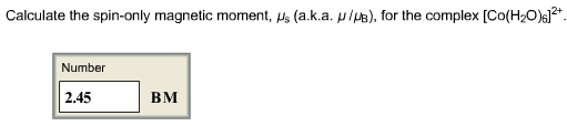 Solved Calculate the spin-only magnetic moment for the | Chegg.com