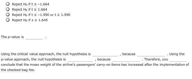 Solved According to the critical value approach, the | Chegg.com