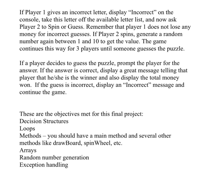 Solved Java You are to create the classic game of Wheel of | Chegg.com