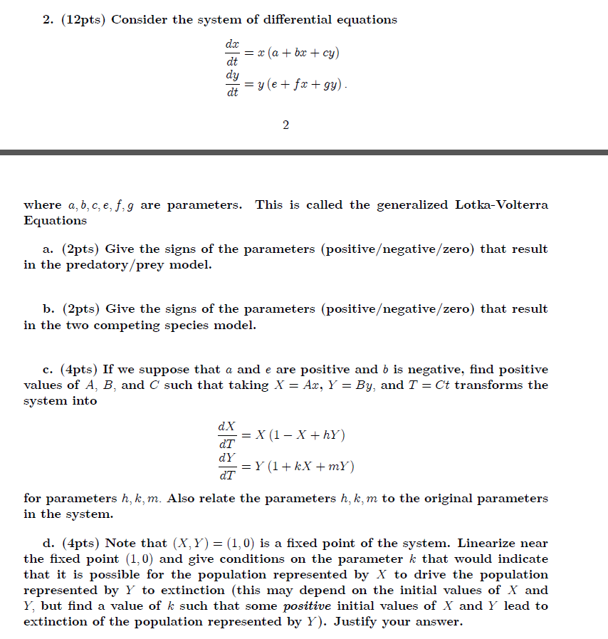 Solved Consider The System Of Differential Equations Dx Dt