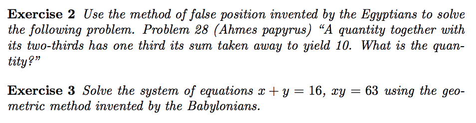 Solved the following problem. Problem 28 (Ahmes papyrus) "A | Chegg.com