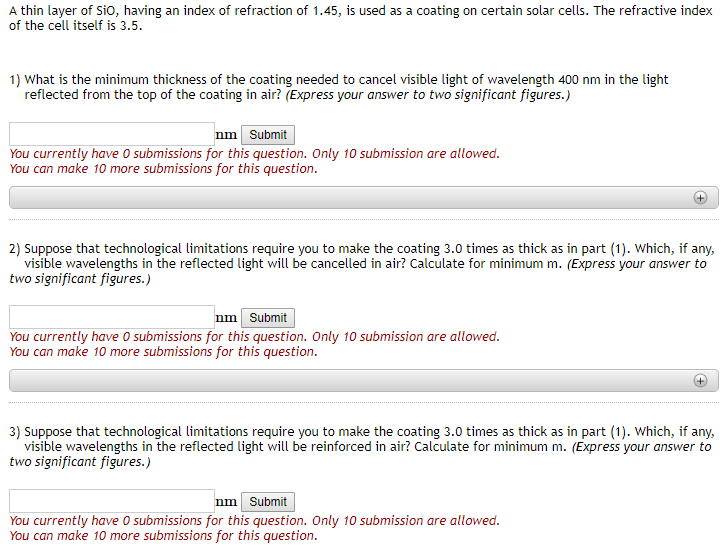 Solved A thin layer of Sio, having an index of refraction of | Chegg.com