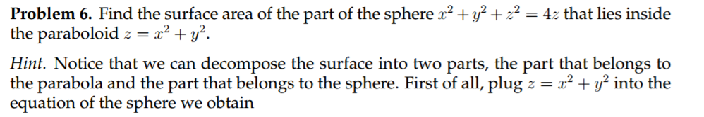 Solved Find The Surface Area Of The Part Of The Sphere X 2