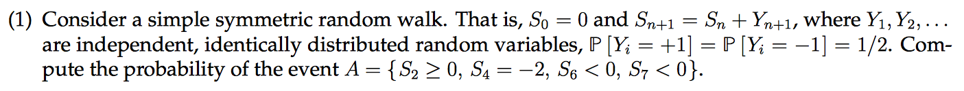Solved (1) Consider a simple symmetric random walk. That is, | Chegg.com